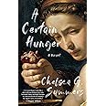 A Certain Hunger: Summers, Chelsea G.: 9781951213145: Amazon.com: Books