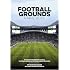 Football Grounds of Britain: Amazon.co.uk: Simon Inglis: 8601405528889 ...