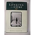 The Longing for Home: Recollections and Reflections: Buechner ...