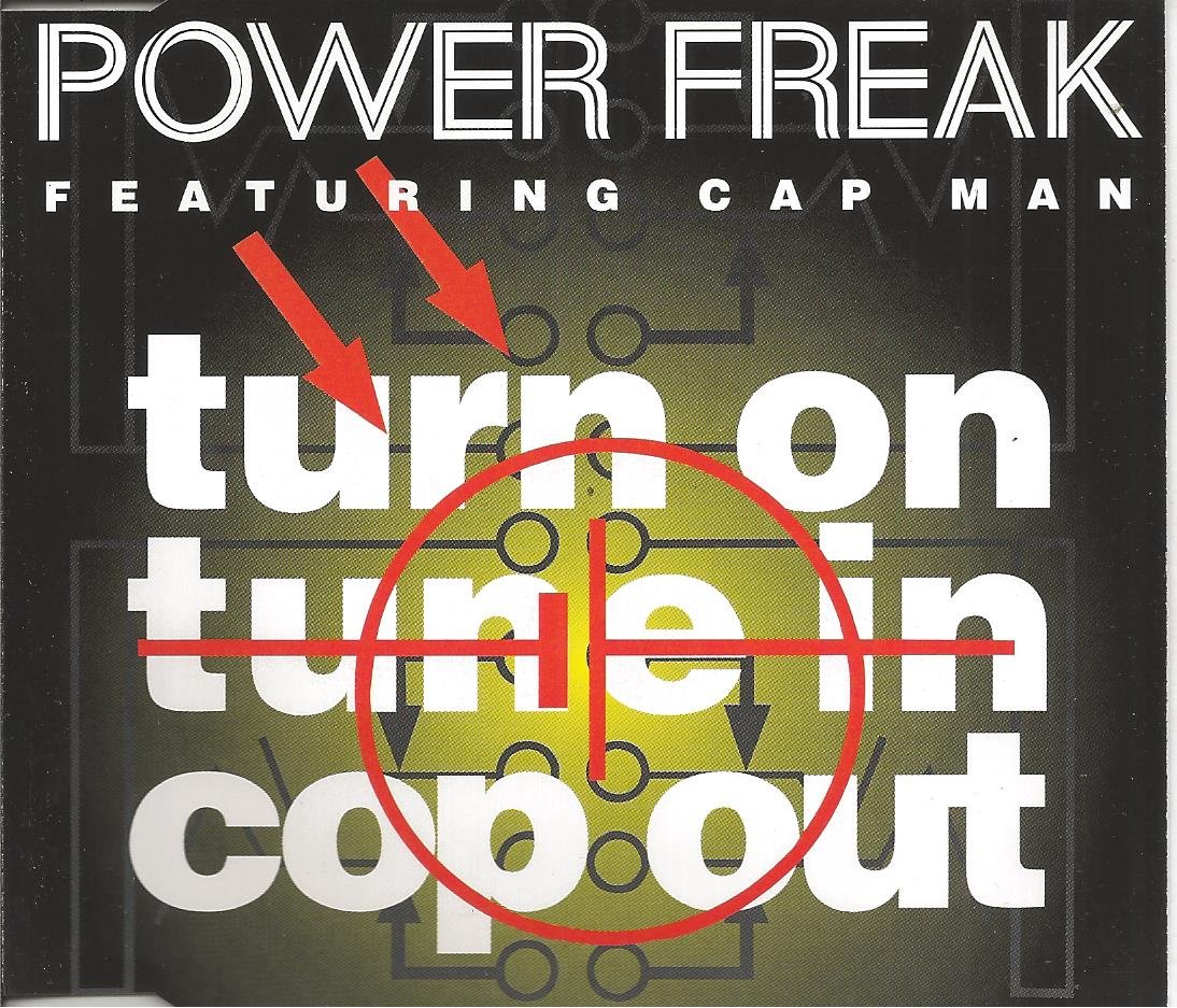 Turn on-Tune in-cop Out : Power Freak: Amazon.fr: Musique