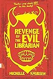 Evil Librarian: Amazon.co.uk: Michelle Knudsen: 9781406358995: Books