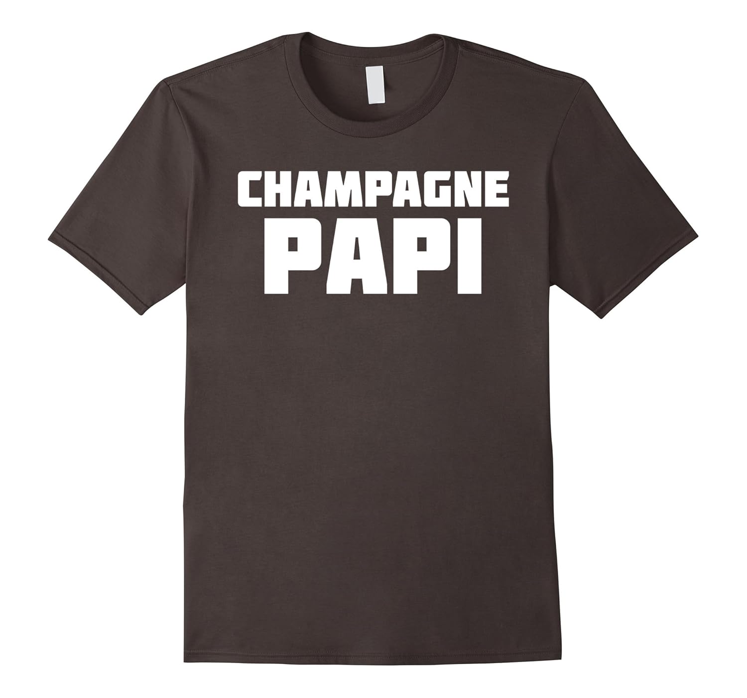 Champagne Papi Funny Novelty Father T-Shirt-4LVS – 4loveshirt