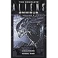 Amazon.com: The Complete Aliens Omnibus: Volume Six (Cauldron, Steel ...