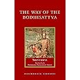 The Way of the Bodhisattva (Shambhala Library): Shantideva, Padmakara Translation Group ...