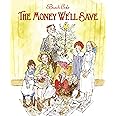 The Money We'll Save: Cole, Brock, Cole, Brock: 9780374350116: Amazon ...