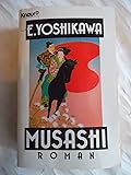 Musashi: An Epic Novel of the Samurai Era: Amazon.ca: Eiji Yoshikawa ...