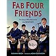Amazon.com: Fab Four Friends: The Boys Who Became the Beatles ...