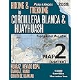 Hiking & Trekking in Cordillera Blanca & Huayhuash Map 2 (Center ...