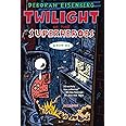 Amazon.com: Twilight of the Superheroes: Stories: 9780312425937 ...
