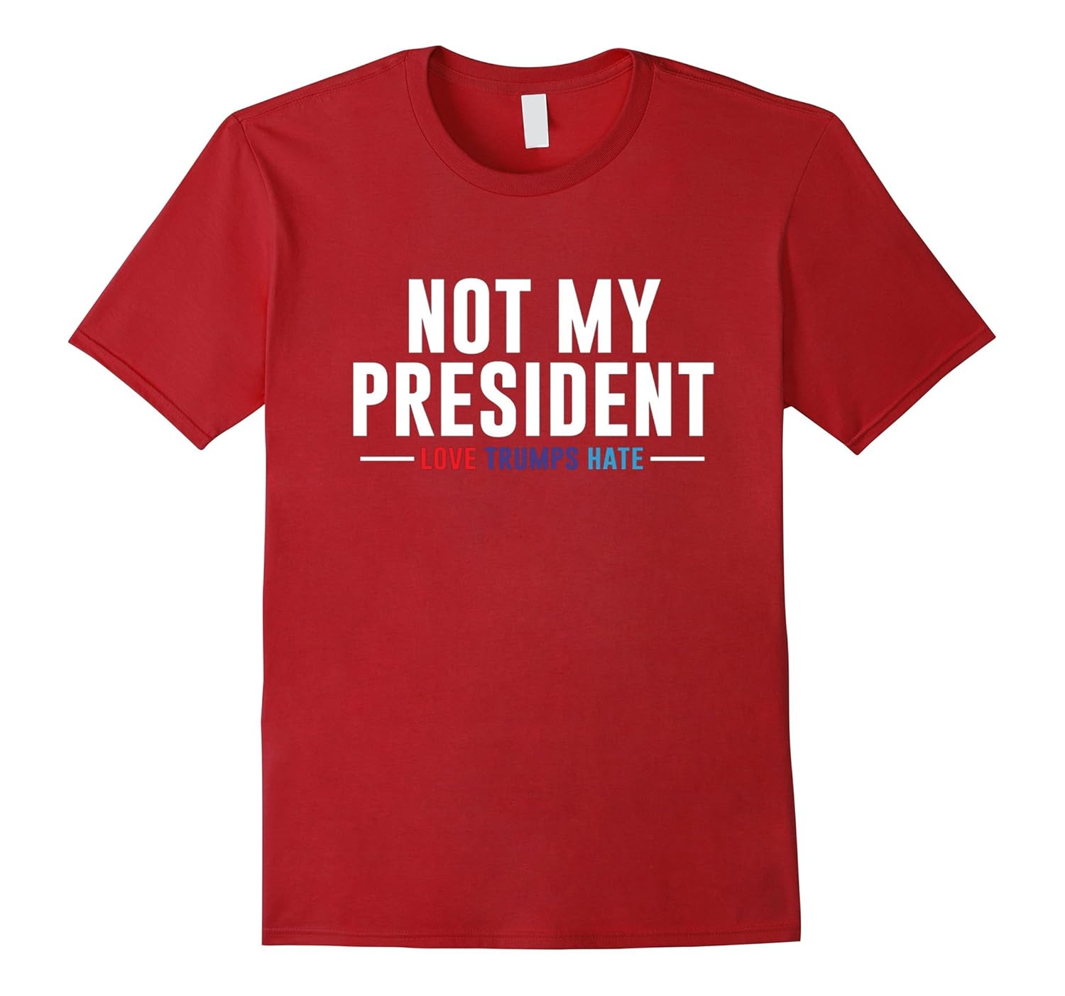 Not My President tee shirt-CL – Colamaga
