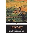 Letters from an American Farmer and Sketches of Eighteenth-Century America (Penguin Classics ...