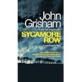 Sycamore Row (The Jake Brigance): Grisham, John: 9780345543240: Amazon ...