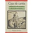 Amazon.com: Cajas de Carton: Relatos de la Vida Peregrina de un Nino ...