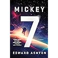 Mickey7: 1 : Ashton, Edward: Amazon.com.mx: Libros