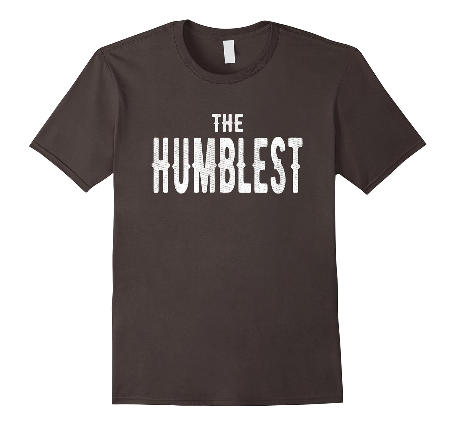 “The Humblest” Humble T shirt.-CL – Colamaga