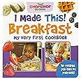 ChopChop I Made This Breakfast! First Cookbook for Toddlers; Healthy ...