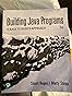 Building Java Programs: A Back to Basics Approach: Reges, Stuart, Stepp ...