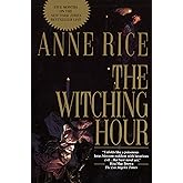 Anne Rice's, Lives of Mayfair Witches, 3 Books: Lasher / Taltos / The Witching Hour: Anne Rice ...