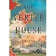 The Turtle House: A Novel: Churchill, Amanda: 9780063290518: Amazon.com ...