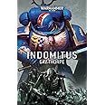 Amazon.com: Indomitus (Warhammer 40,000): 9781789999631: Thorpe, Gav: Books
