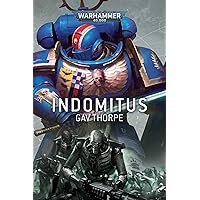 Amazon.com: Indomitus (Warhammer 40,000): 9781789999631: Thorpe, Gav: Books