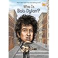 Amazon.com: Who Is Bob Dylan? (Who Was?): 9780448464619: O'Connor, Jim ...
