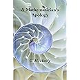 A Mathematician's Apology: Hardy, G. H.: 9781987817454: Amazon.com: Books