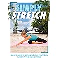 Amazon.com: Simply Stretch DVD: Improve Range of Motion, Increase ...