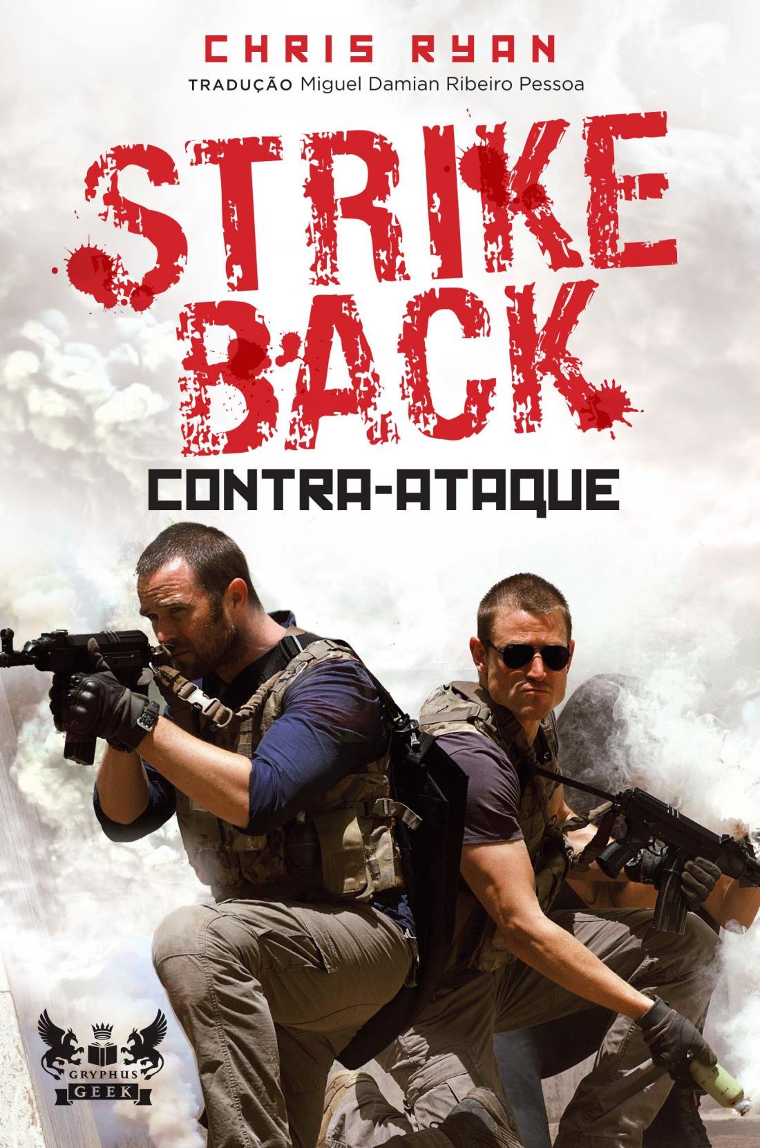 Strike Back. Contra- Ataque PDF Chris Ryan