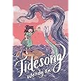 Amazon.com: Tidesong: 9780062955807: Xu, Wendy, Xu, Wendy: Books