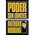 Poder sin límites: Anthony Robbins: Amazon.com.mx: Libros