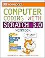 DK Workbooks: Computer Coding with Scratch 3.0 Workbook: Amazon.co.uk: DK: 9781465479280: Books