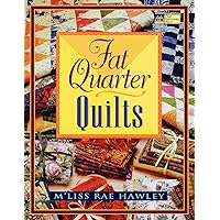 Fresh Fat-Quarter Quilts: 12 Projects for Your Favorite Fabrics ...