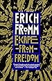 Escape from Freedom: Fromm, Erich: 7425750227706: Books - Amazon.ca