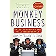 Monkey Business: Swinging Through the Wall Street Jungle: Rolfe, John ...