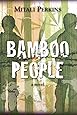 Amazon.com: Bamboo People (9781580893299): Perkins, Mitali: Books