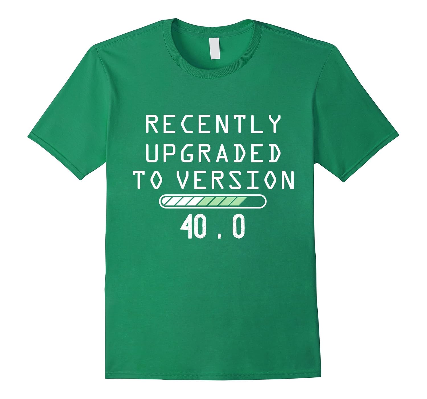 Recently Upgraded To Version 40 0 Funny 40th Birthday Shirt FL Recently Upgraded To Version 40 0 Funny 40th Birthday Shirt FL