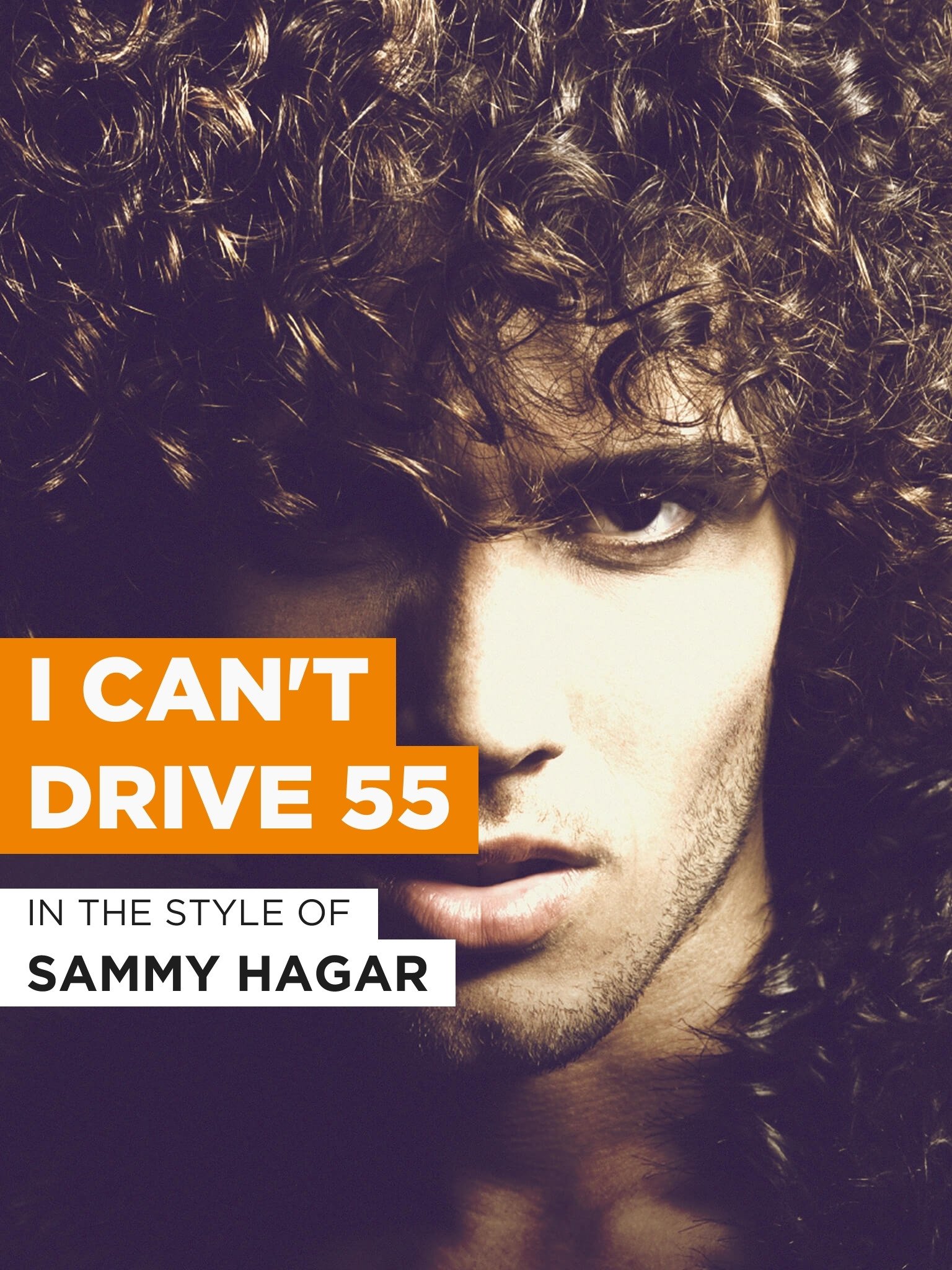 Watch I Can't Drive 55 in the Style of "Sammy Hagar" | Prime Video