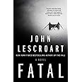 Amazon.com: Fatal: A Novel: 9781501115677: Lescroart, John: Books