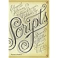 Scripts: Elegant Lettering from Design's Golden Age: Heller, Steven ...