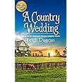 A Country Wedding: Based On the Hallmark Channel Original Movie: Duncan ...