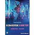 Globalization: A Basic Text: Ritzer, George, Dean, Paul: 9781119527282 ...
