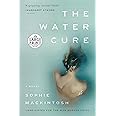 The Water Cure: A Novel (Random House Large Print): Mackintosh, Sophie ...