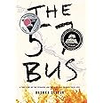The 57 Bus: A True Story of Two Teenagers and the Crime That Changed ...