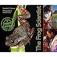 The Frog Scientist (Scientists in the Field Series): Turner, Pamela S ...
