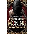 Shadowfever (Fever Series Book 5): Moning, Karen Marie: 9780440244417 ...