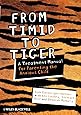From Timid To Tiger: A Treatment Manual for Parenting the Anxious Child ...