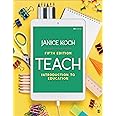 Amazon.com: Teach: Introduction to Education: 9781071825808: Koch ...
