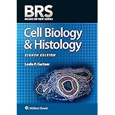 BRS Cell Biology & Histology (Board Review Series): 9781975219727 ...