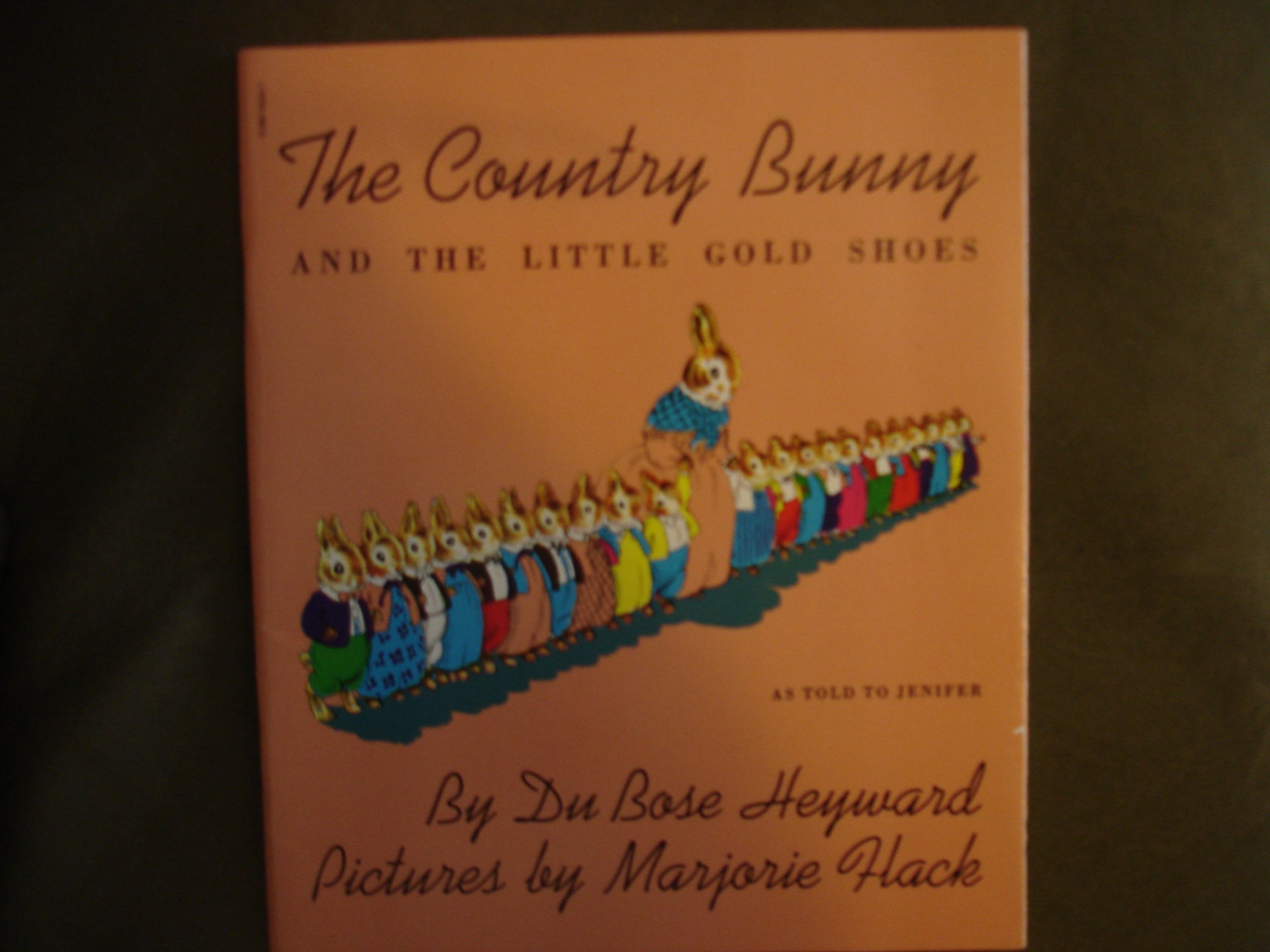 The Country Bunny And The Little Gold Shoes / The Country Bunny And The ...